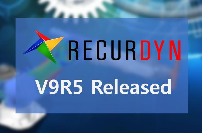 RecurDyn V9R5 Release
