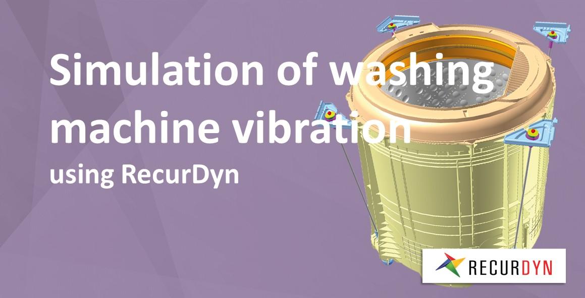 Simulation for Vibration Analysis of Washing Machine Dehydration and ...