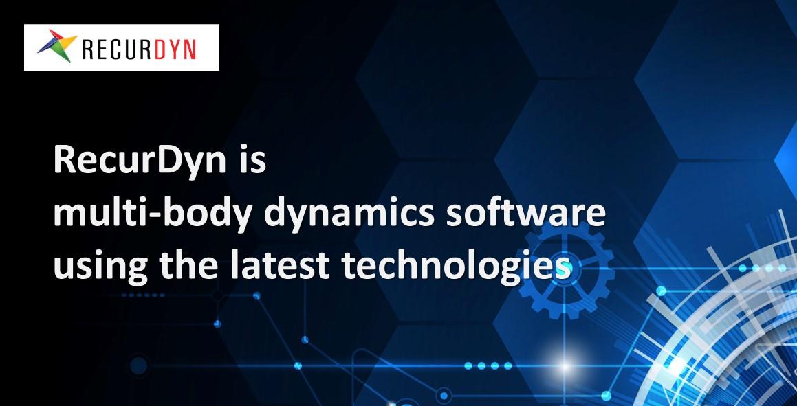 RecurDyn┃Multi-Body Dynamics (MBD) CAE software