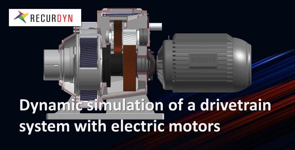 Simulation of DriveTrain system with electric motors using Multibody ...