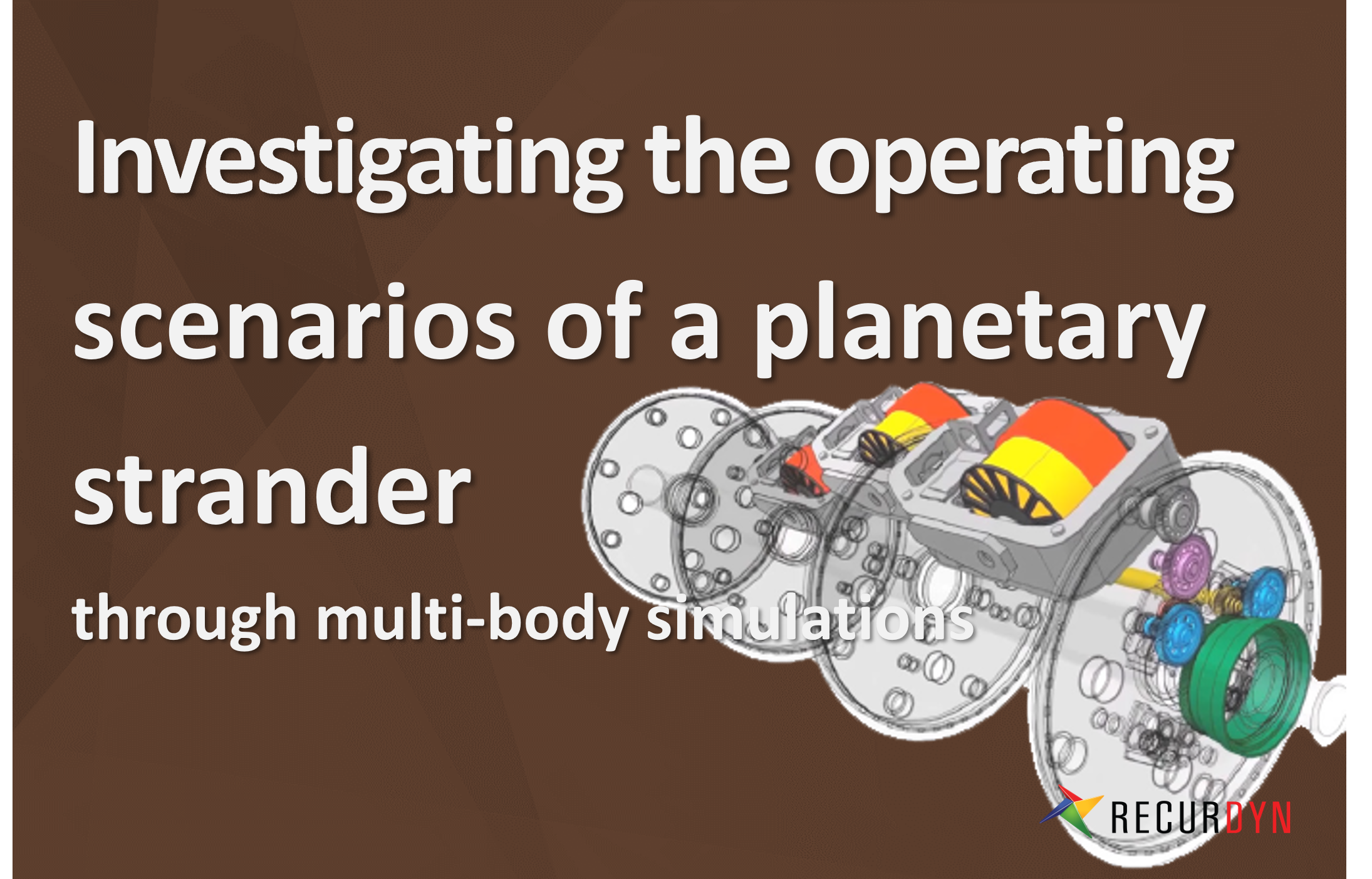 Investigating the operating scenarios of a planetary strander through ...