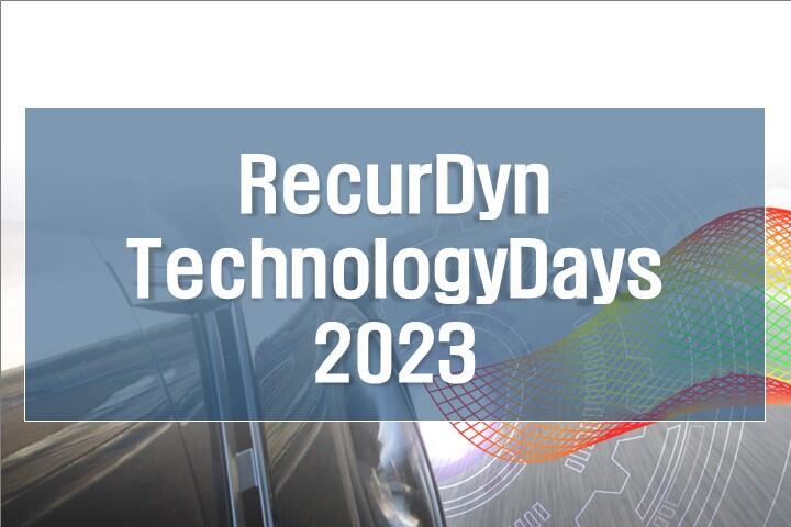 2023 RecurDyn Technology Days (Munich, Germany)