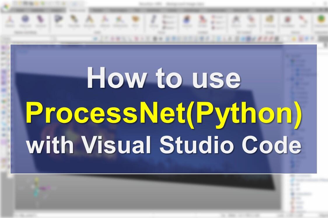 FunctionBay Technical Support Site | How to use ProcessNet (Python) with Visual Studio Code
