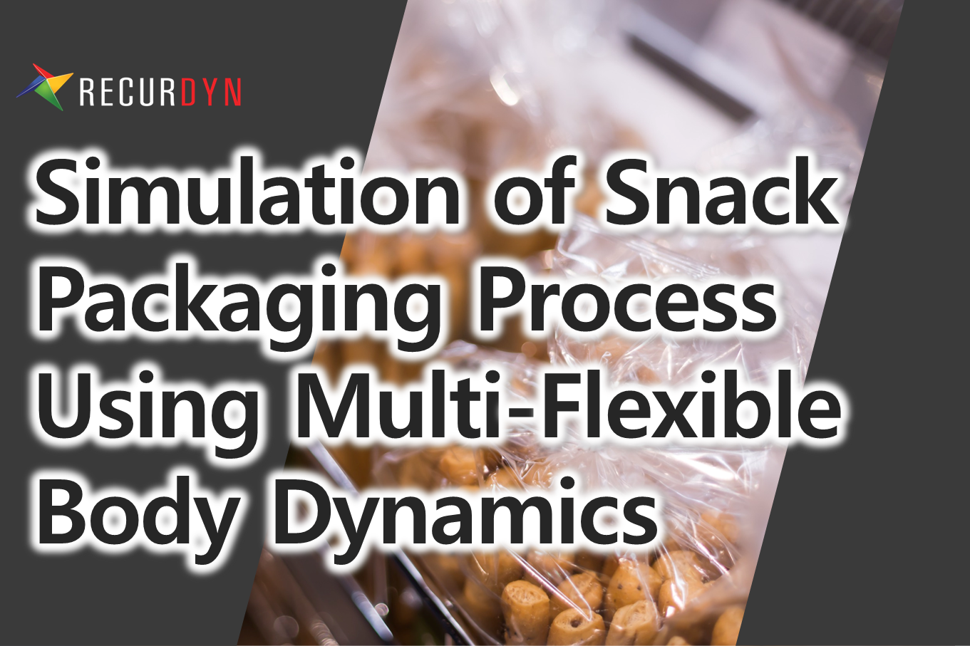 FunctionBay Technical Support Site | Simulation of Snack Packaging ...